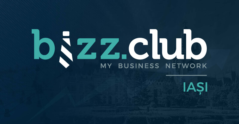 BIZZ.CLUB Iași - Clubul oamenilor de afaceri din Iași
